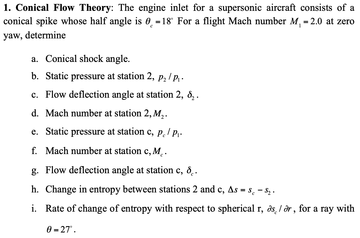 1. Conical Flow Theory: The engine inlet for a | Chegg.com