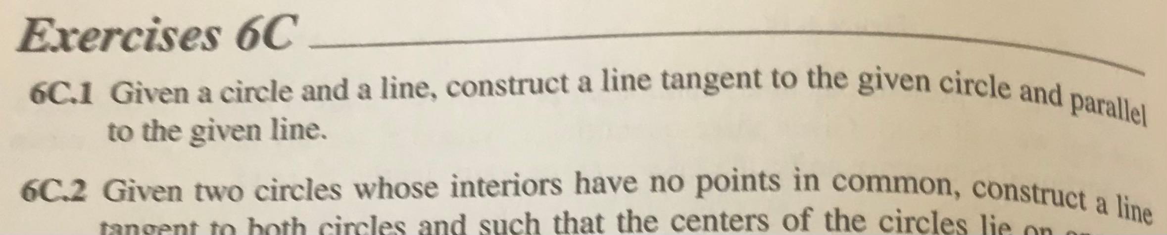 Solved 6C.1 Given a circle and a line, construct a line | Chegg.com
