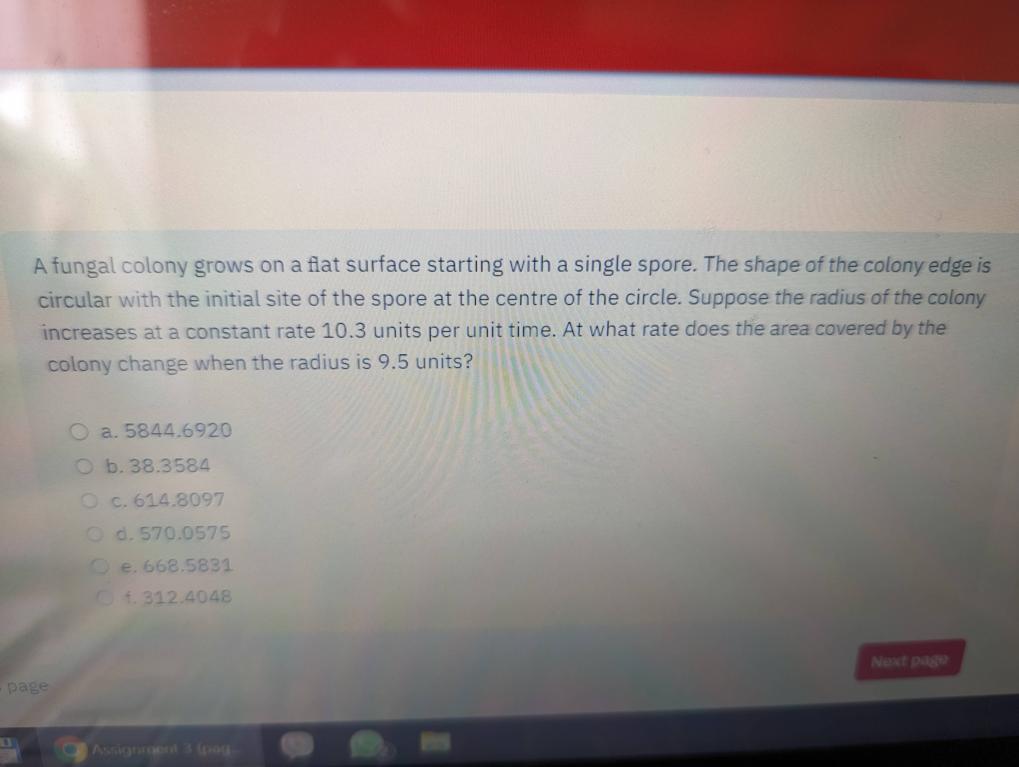 Solved A fungal colony grows on a flat surface starting with | Chegg.com