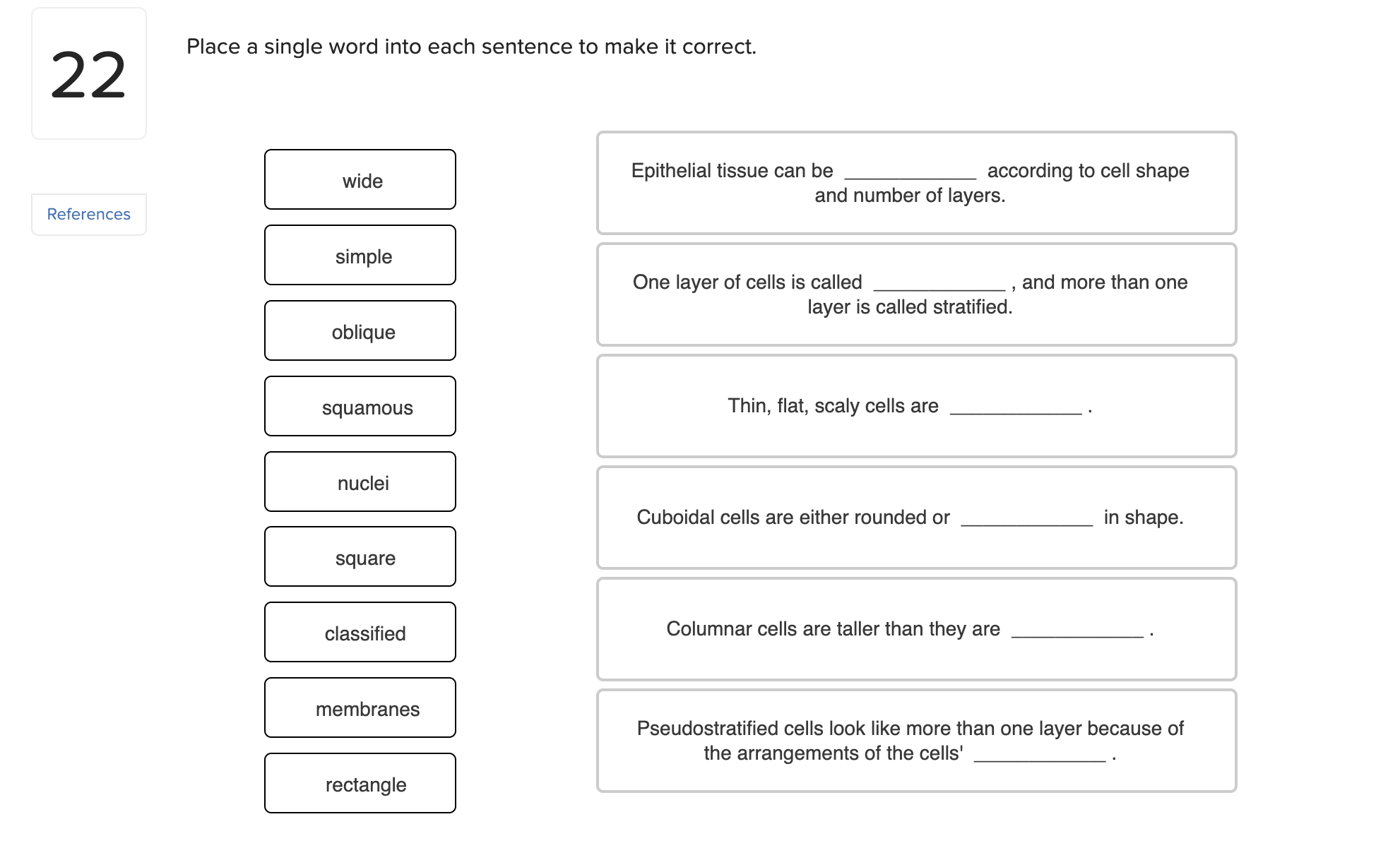 Solved Epithelial tissue can beaccording to cell shapeand | Chegg.com