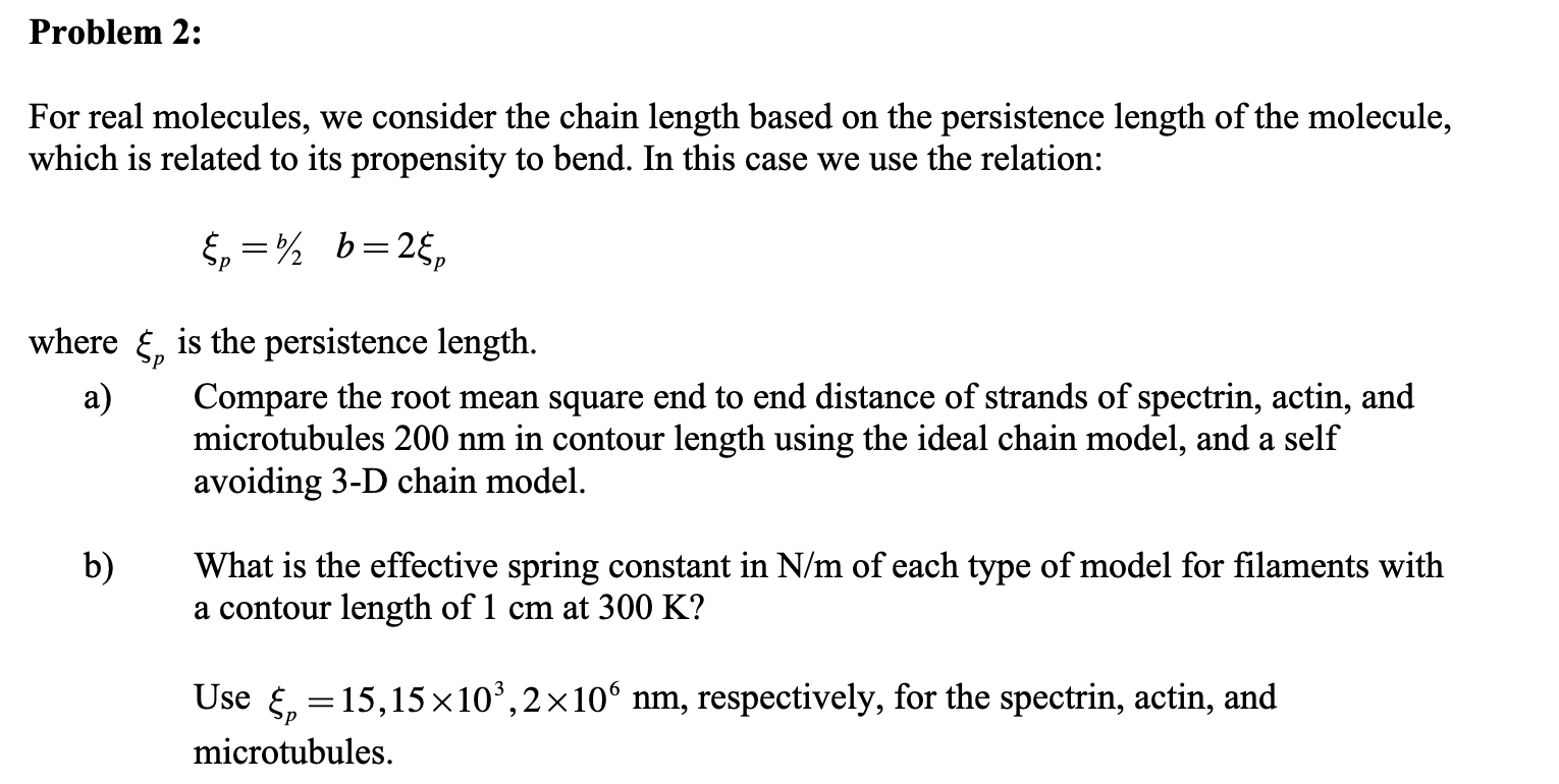 Solved For real molecules, we consider the chain length | Chegg.com