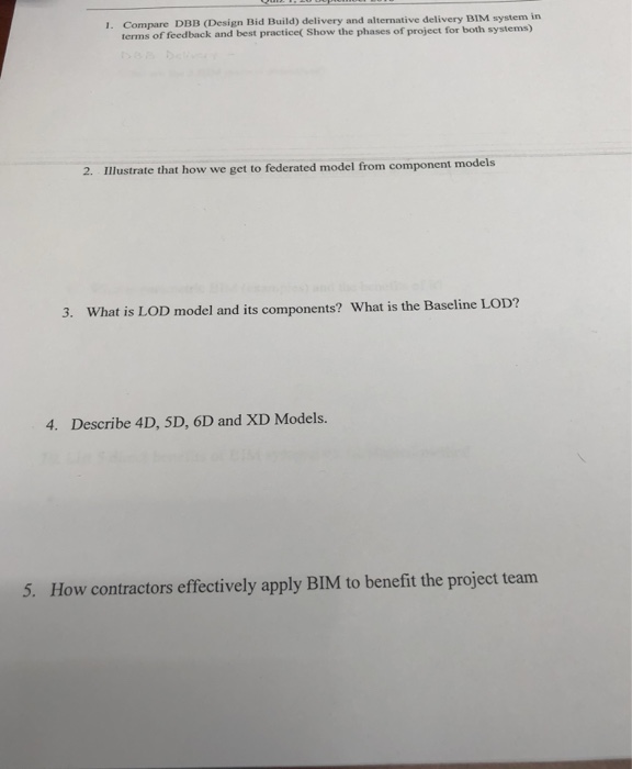 Solved 1. Compare DBB (Design Bid Build) delivery and | Chegg.com