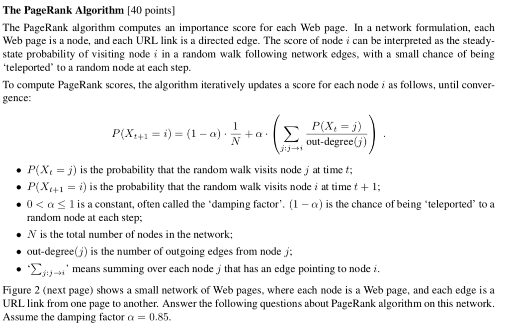 The PageRank Algorithm 40 points] The PageRank | Chegg.com