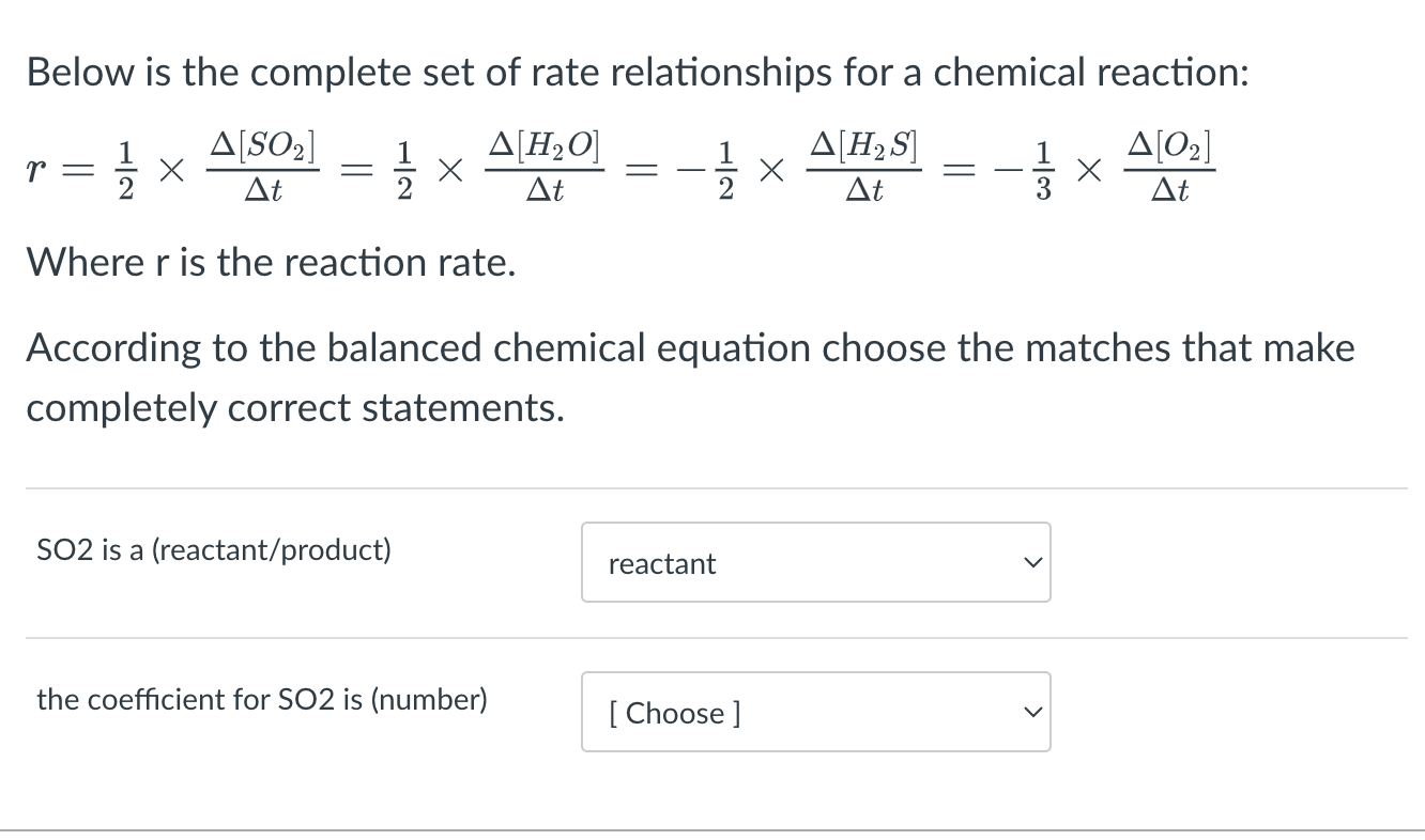 Solved Below is the complete set of rate relationships for a | Chegg.com