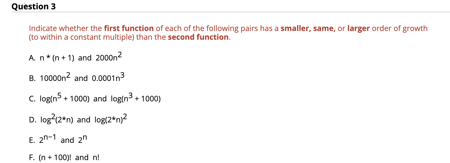 Solved Question 3 Indicate whether the first function of | Chegg.com