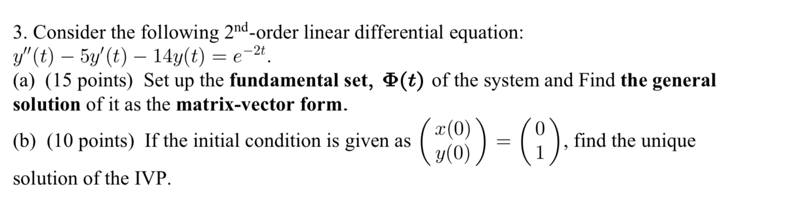 Solved 3. Consider the following 2nd -order linear | Chegg.com