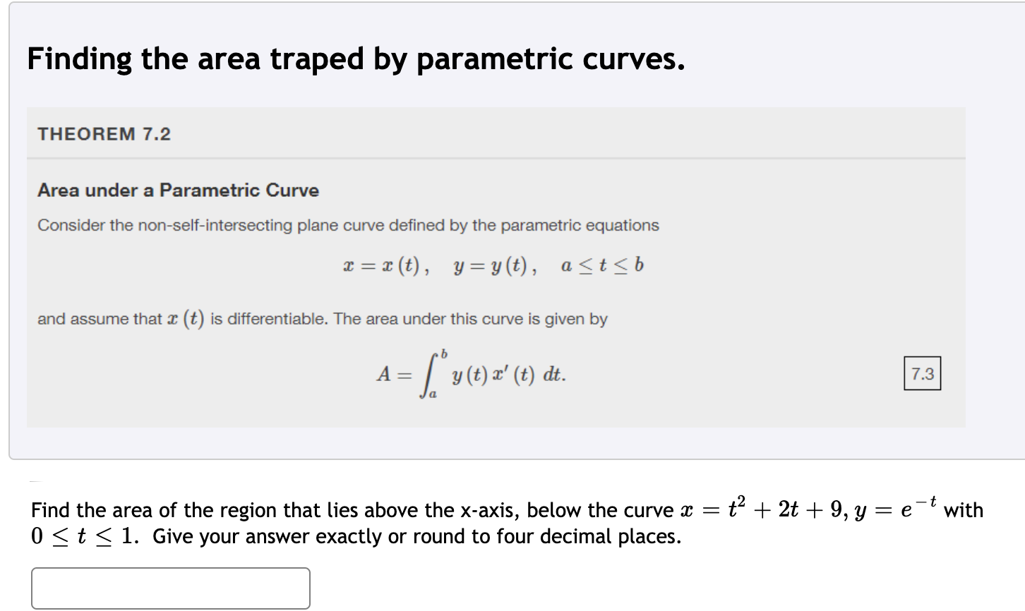 Solved Finding the area traped by parametric curves. THEOREM | Chegg.com