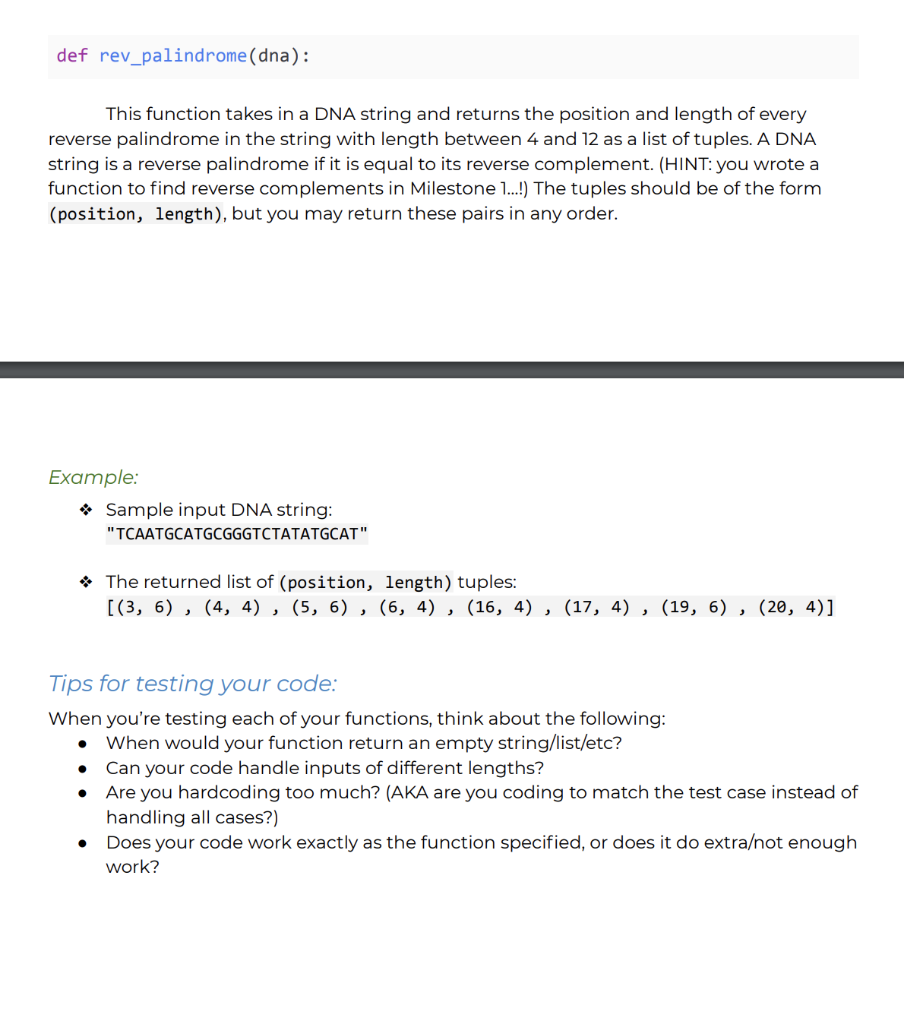 Solved def rev_palindrome (dna): This function takes in a | Chegg.com