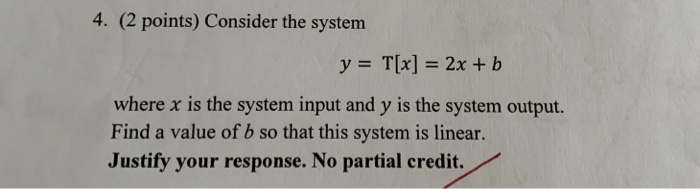 Solved 4. (2 points) Consider the system where x is the | Chegg.com
