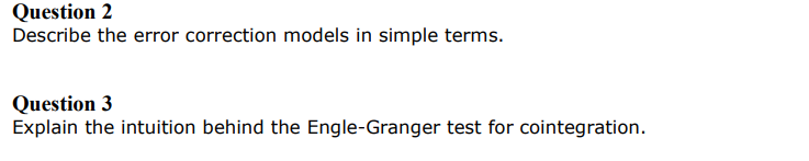 Solved Question 2 Describe the error correction models in | Chegg.com