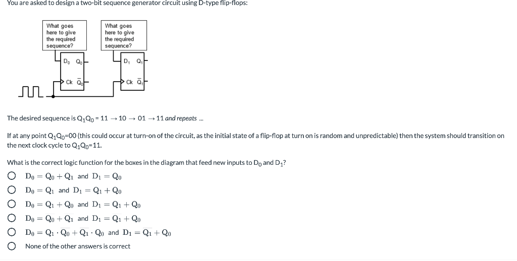 Solved You are asked to design a two-bit sequence generator | Chegg.com
