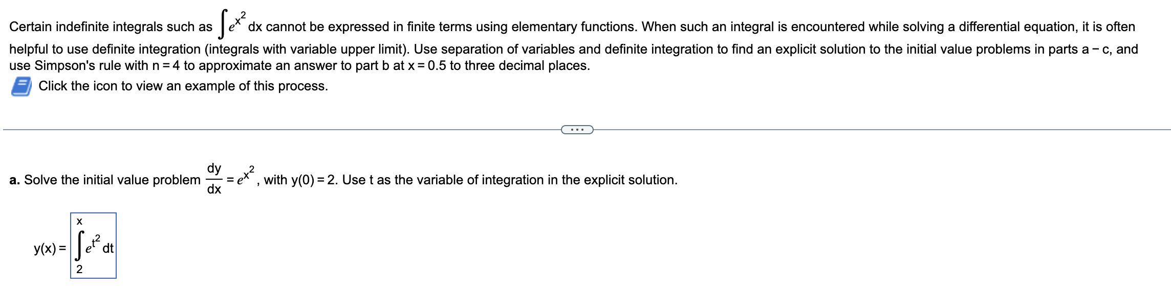 Solved Certain indefinite integrals such as ∫ex2dx cannot be | Chegg.com