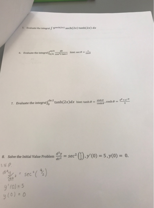 Solved S Evaluate the integral S gsechcza) sech(2x) tanh(2x) | Chegg.com