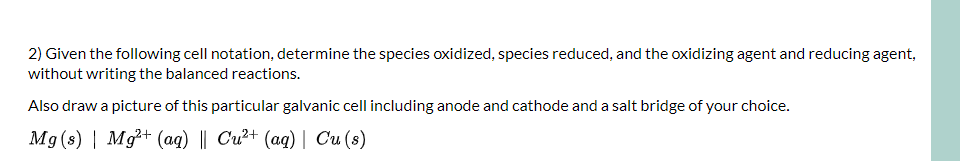 Solved 2) Given the following cell notation, determine the | Chegg.com
