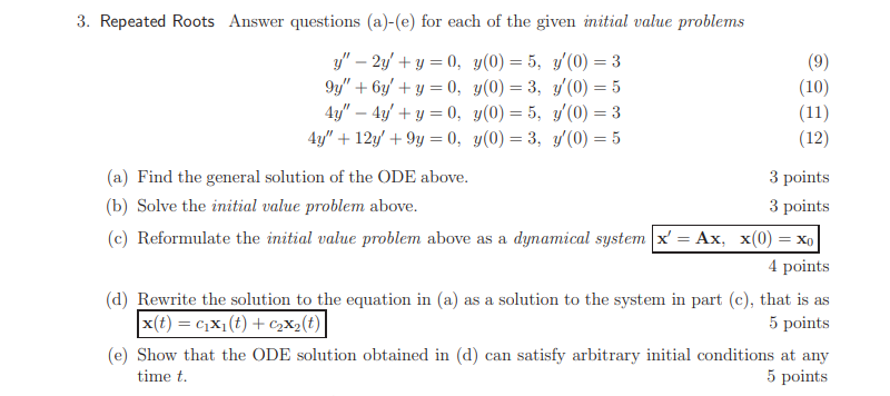 Solved 3. Repeated Roots Answer questions (a)-(e) for each | Chegg.com