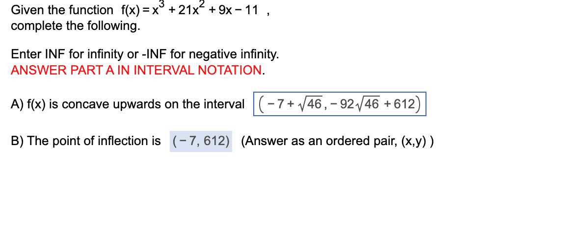 Solved Given the function f(x)=x3+21x2+9x−11, complete the | Chegg.com