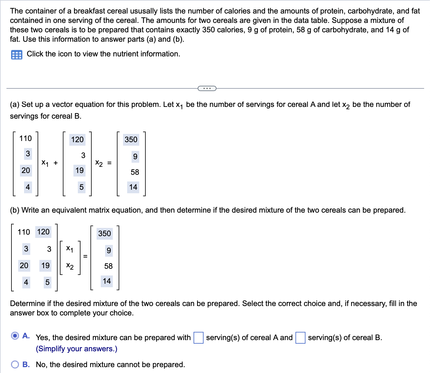 Solved (b) ﻿Write an equivalent matrix equation, and then | Chegg.com