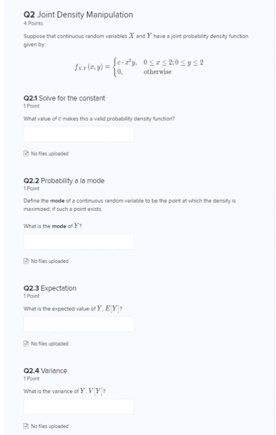 Solved Q2 Joint Density Manipulation 4 Points Suppose that | Chegg.com