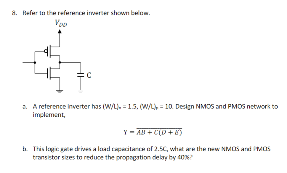 Solved 8. Refer to the reference inverter shown below. a. A | Chegg.com