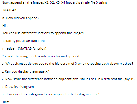 Solved Read the four images in MATLAB, (for example X1, X2, | Chegg.com