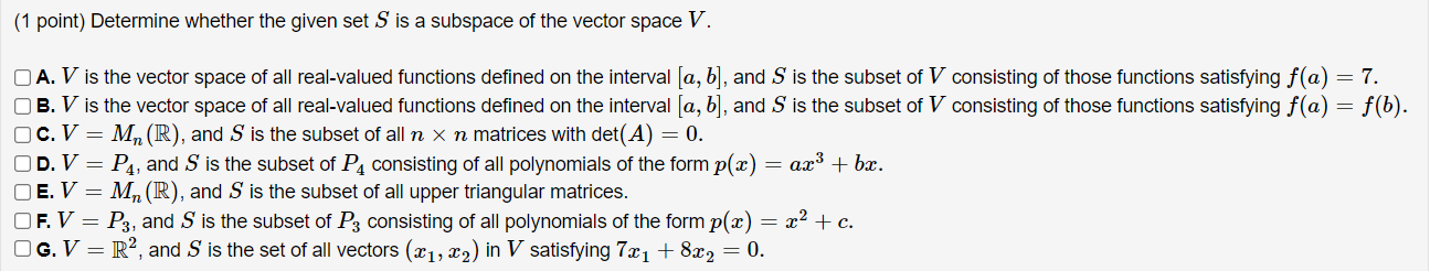 Solved 1 Point Determine Whether The Given Set S Is A