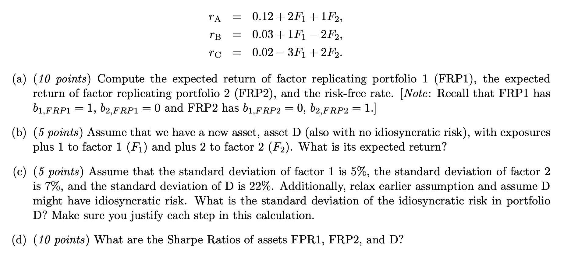 Solved Consider the following two-factor model for the | Chegg.com