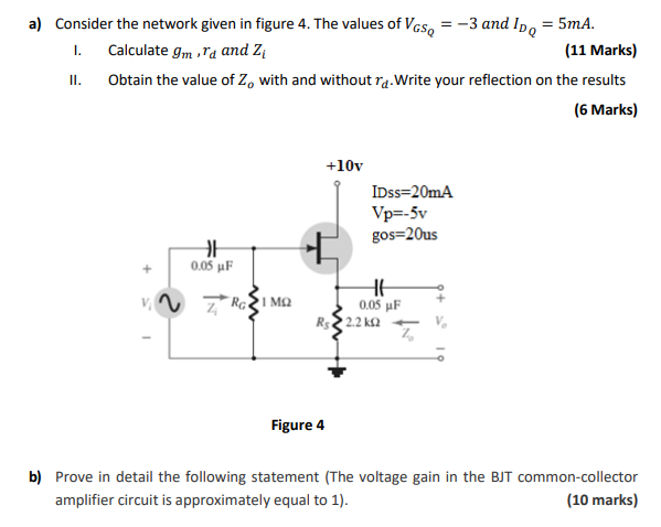 Solved a) Consider the network given in figure 4. The values | Chegg.com