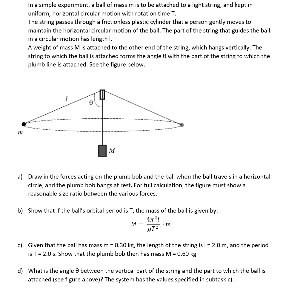 Solved In a simple experiment, a ball of mass m is to be | Chegg.com