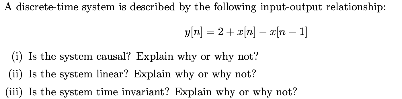 Solved A discrete-time system is described by the following | Chegg.com