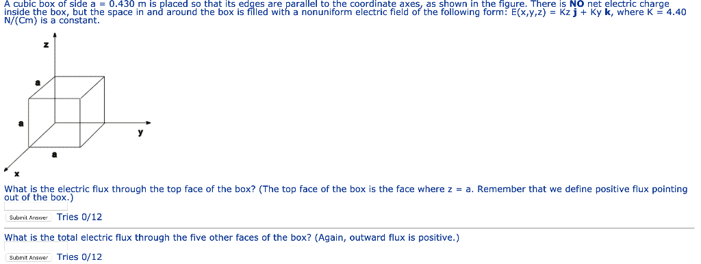 Solved A cubic box of side a - 0.430 m is placed so that its | Chegg.com