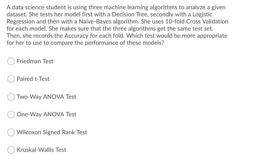 Solved A data science student is using three machine | Chegg.com
