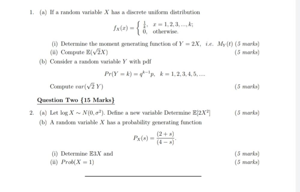 Solved 1. (a) If a random variable X has a discrete uniform | Chegg.com