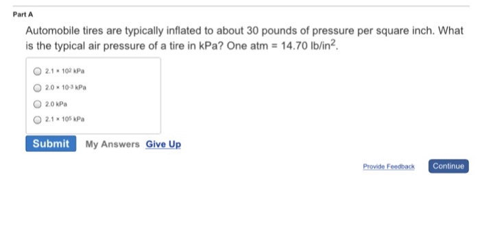Solved Part A Automobile tires are typically inflated to | Chegg.com