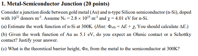 Solved 1. Metal-Semiconductor Junction (20 points) Consider | Chegg.com