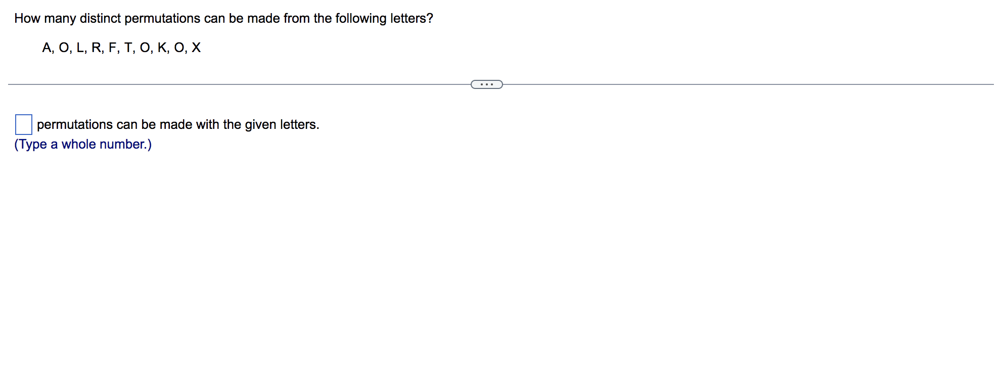 Solved How many distinct permutations can be made from the | Chegg.com