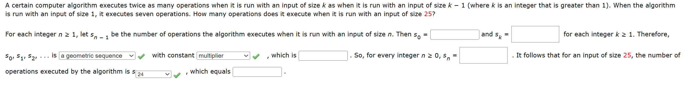 A certain computer algorithm executes twice as many | Chegg.com