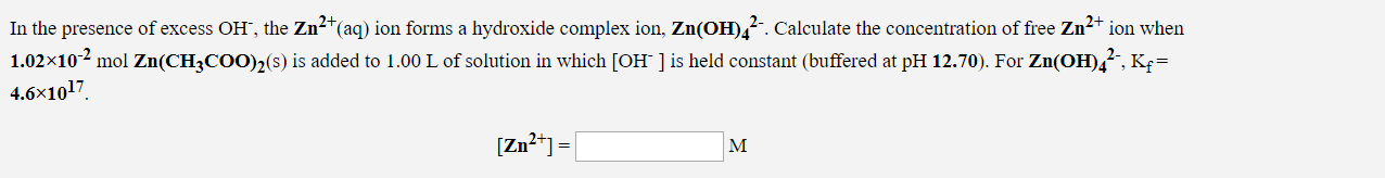 Solved In the presence of excess OH", the Zn2+(aq) ion forms | Chegg.com