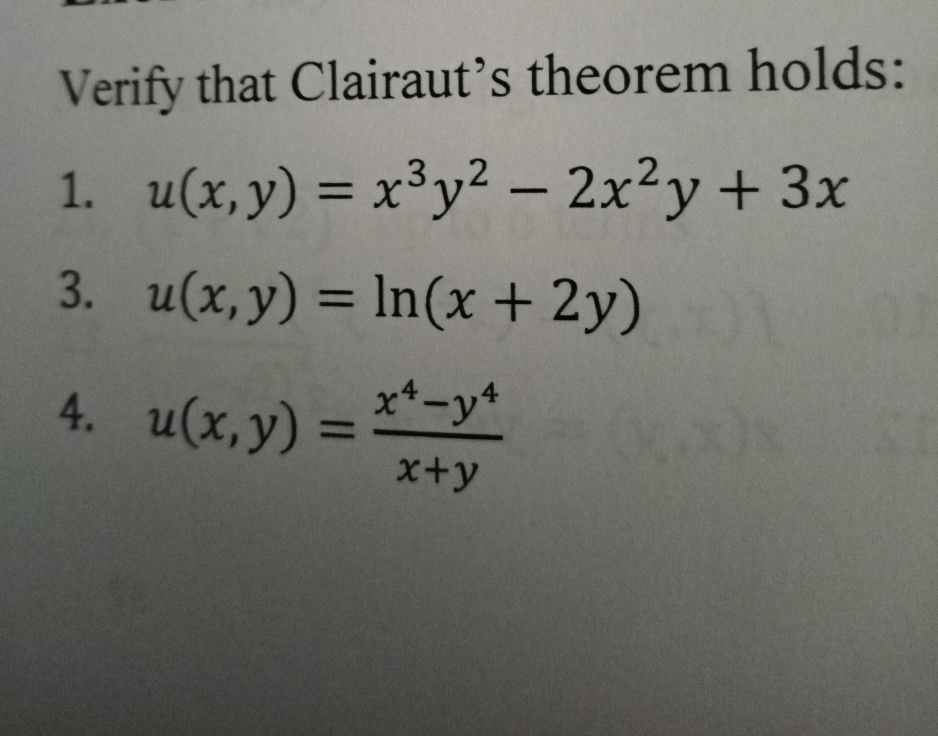 Solved Verify that Clairaut's theorem holds: 1. | Chegg.com