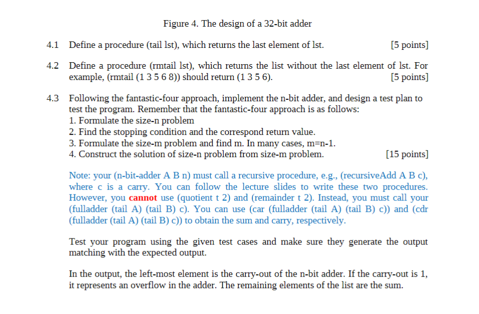 Figure 4 . The design of a 32-bit adder Define a | Chegg.com
