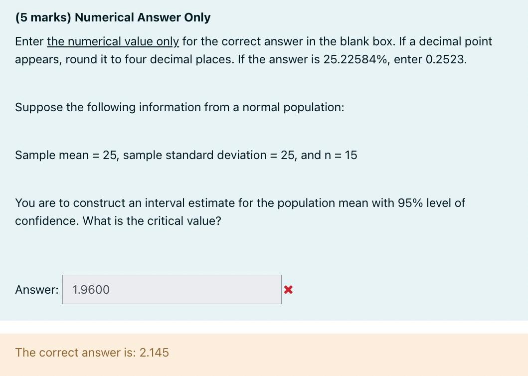 Solved (5 marks) Numerical Answer Only Enter the numerical | Chegg.com