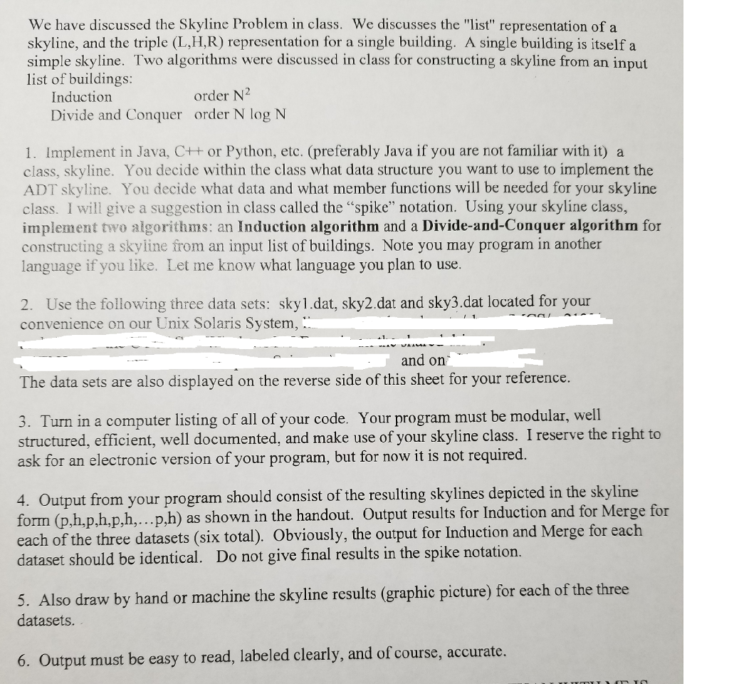 Solved Implement in Java a class, skyline. You decide within | Chegg.com