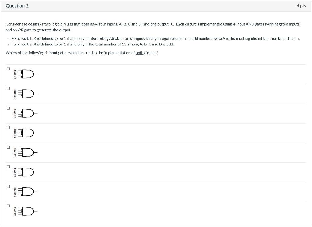 Solved Consider the design of two logic circuits that both | Chegg.com