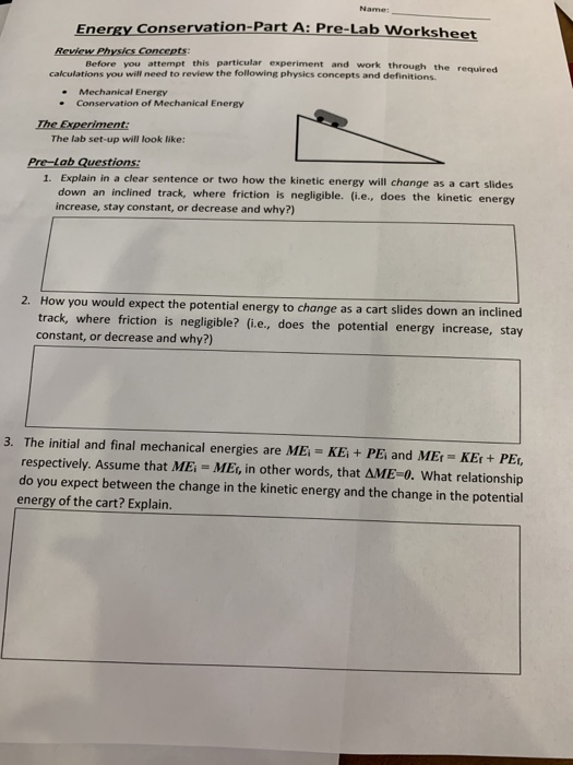 Solved Name: Energy Conservation-Part A: Pre-Lab Worksheet | Chegg.com
