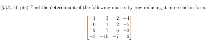 Solved ($2.2, 10 pts) Using the Row Reduction Algorithm, | Chegg.com