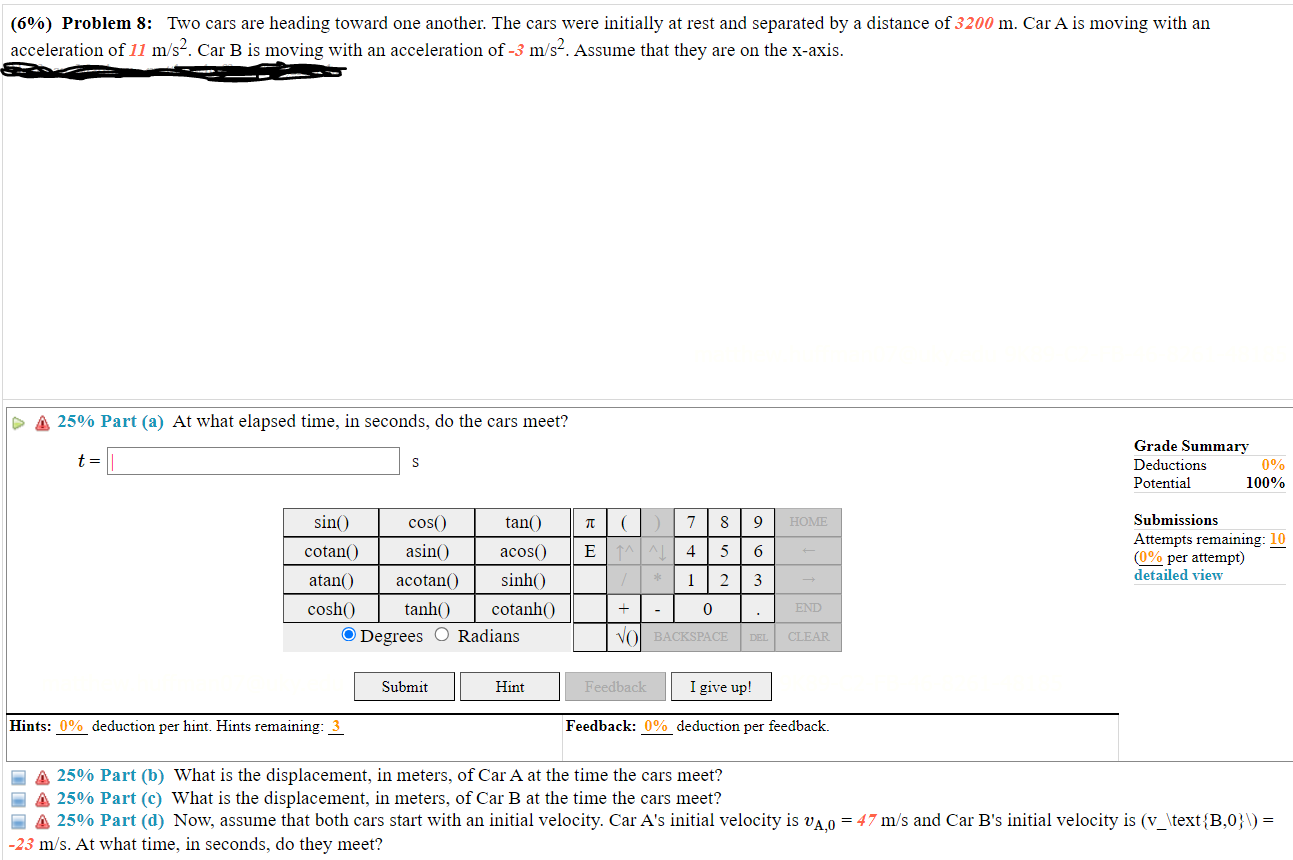 Solved (6\%) Problem 8: Two cars are heading toward one | Chegg.com