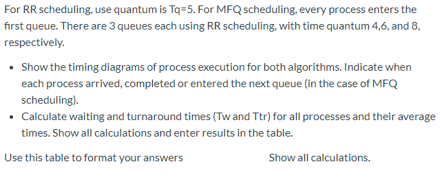 Solved Evaluate Round Robin (RR) and Multilevel Feedback | Chegg.com