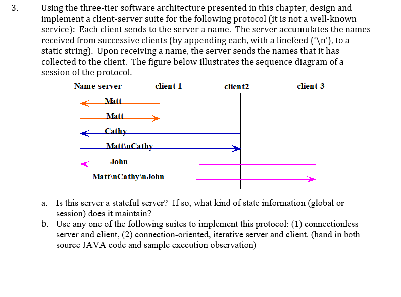 Solved 3. . Using the three-tier software architecture | Chegg.com