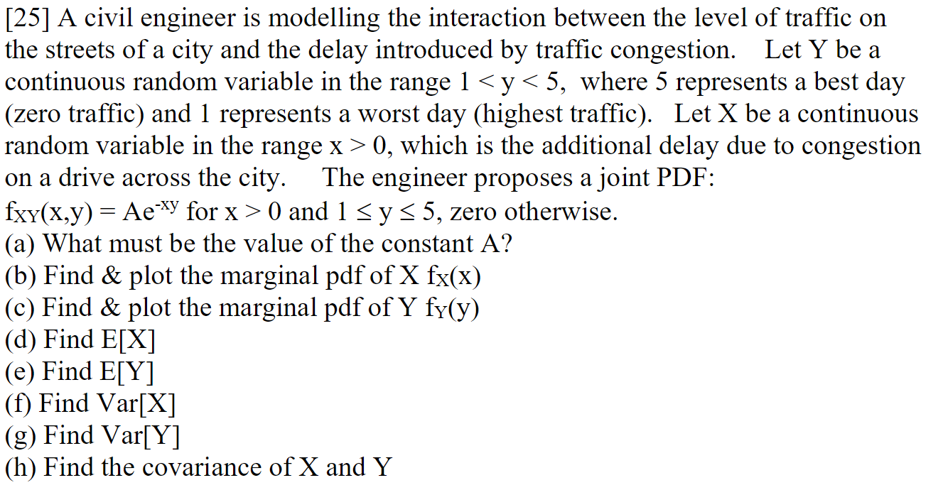 Solved [25] A civil engineer is modelling the interaction | Chegg.com