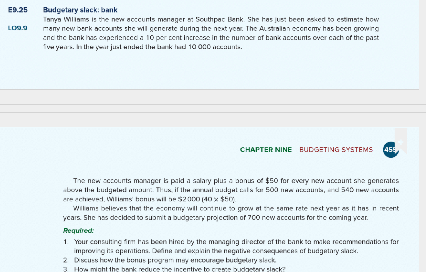 Solved E9.25 LO9.9 Budgetary slack: bank Tanya Williams is | Chegg.com