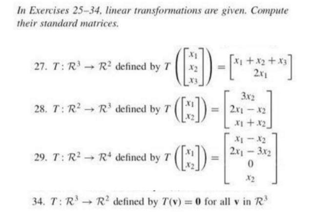 Solved In Exercises 25-34. linear transformations are given. | Chegg.com